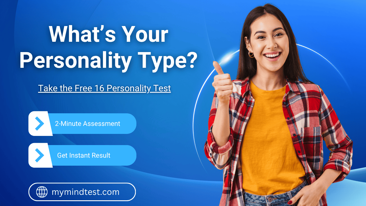 Free 16 Personality Test: Accurate MBTI-Based Assessment [2026]